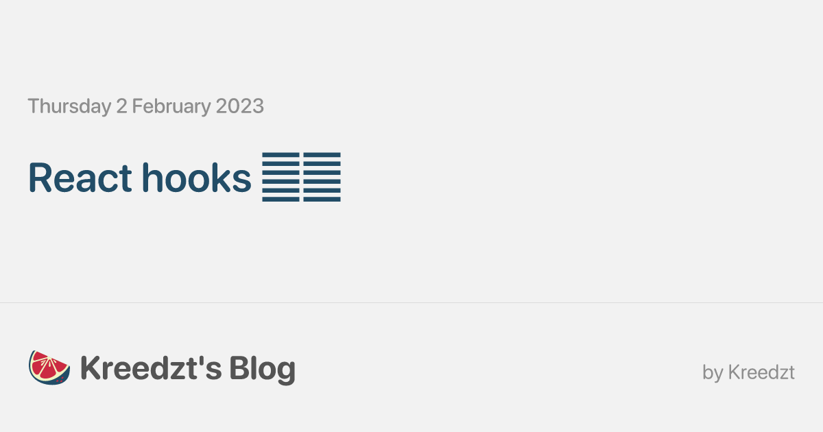 React hooks 入门 • Kreedzt's Blog